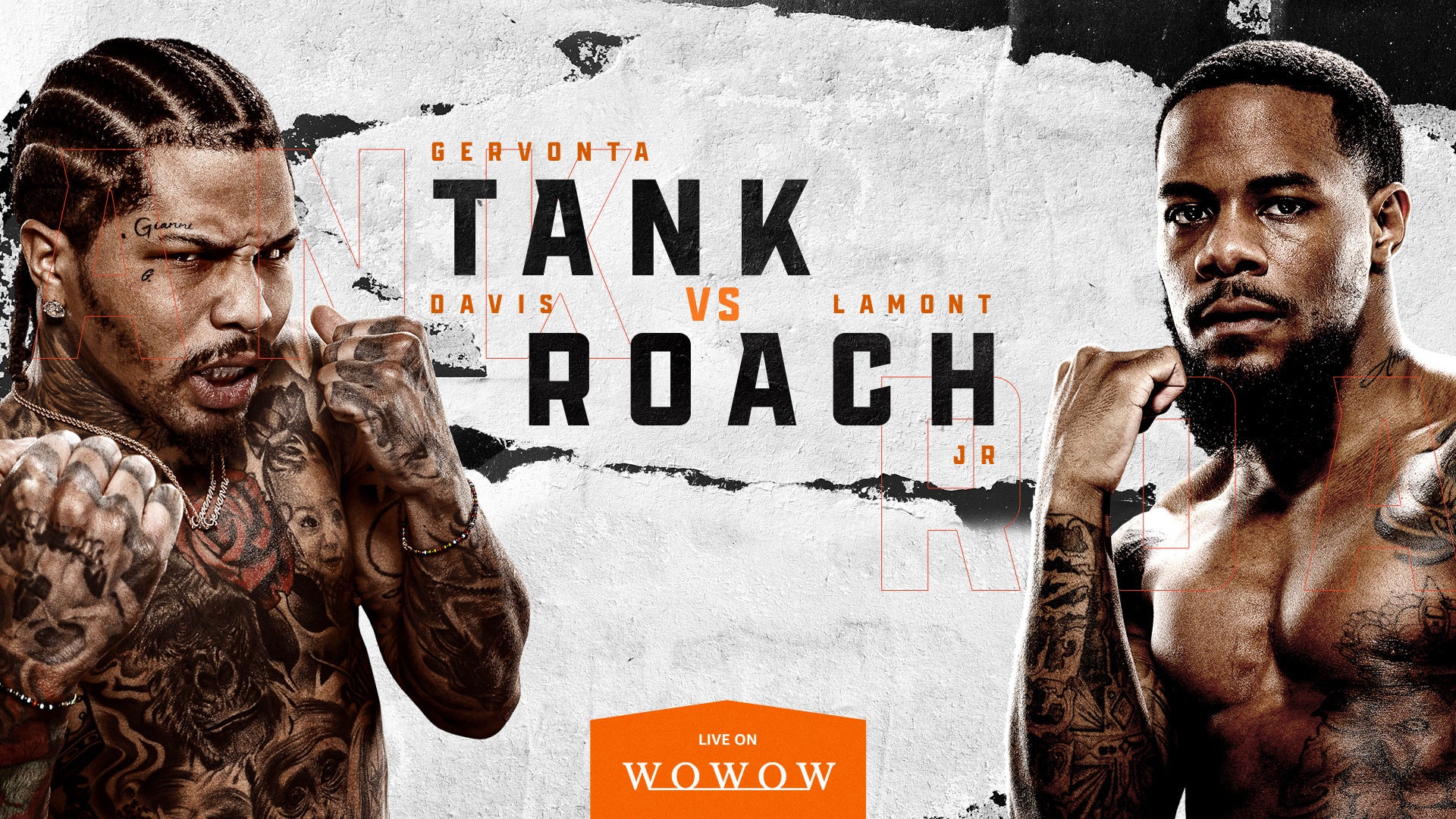 30戦全勝の3階級制覇王者ジャーボンテイ・デービスとWBA世界S・フェザー級王者ラモント・ローチのビッグマッチをメインとする豪華4大タイトルマッチを、3/2（日）午前10時～WOWOWにて生 ...