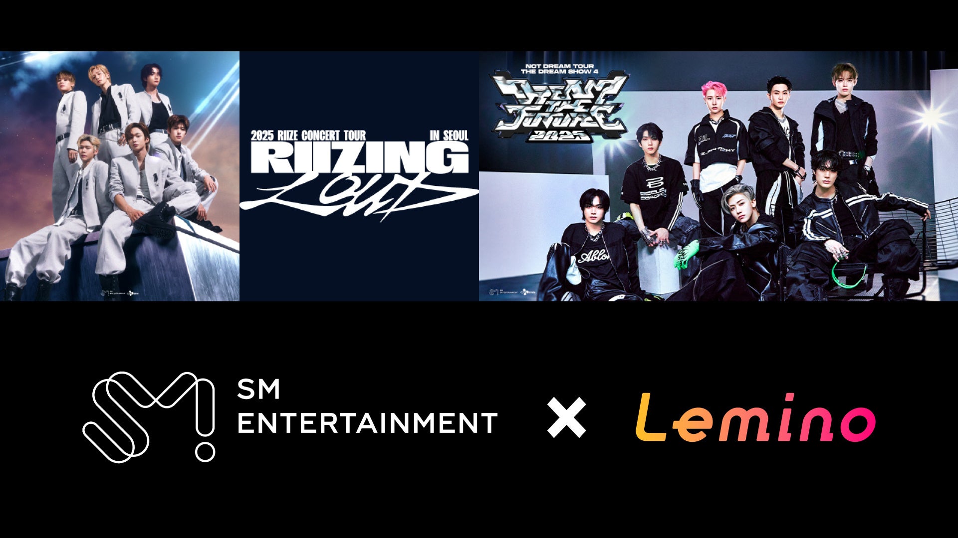 「SM ENTERTAINMENT×Lemino」第1弾！RIIZE、NCT DREAMのライブ映像を「Leminoプレミアム」にて独占配信！ | エンタメラッシュ
